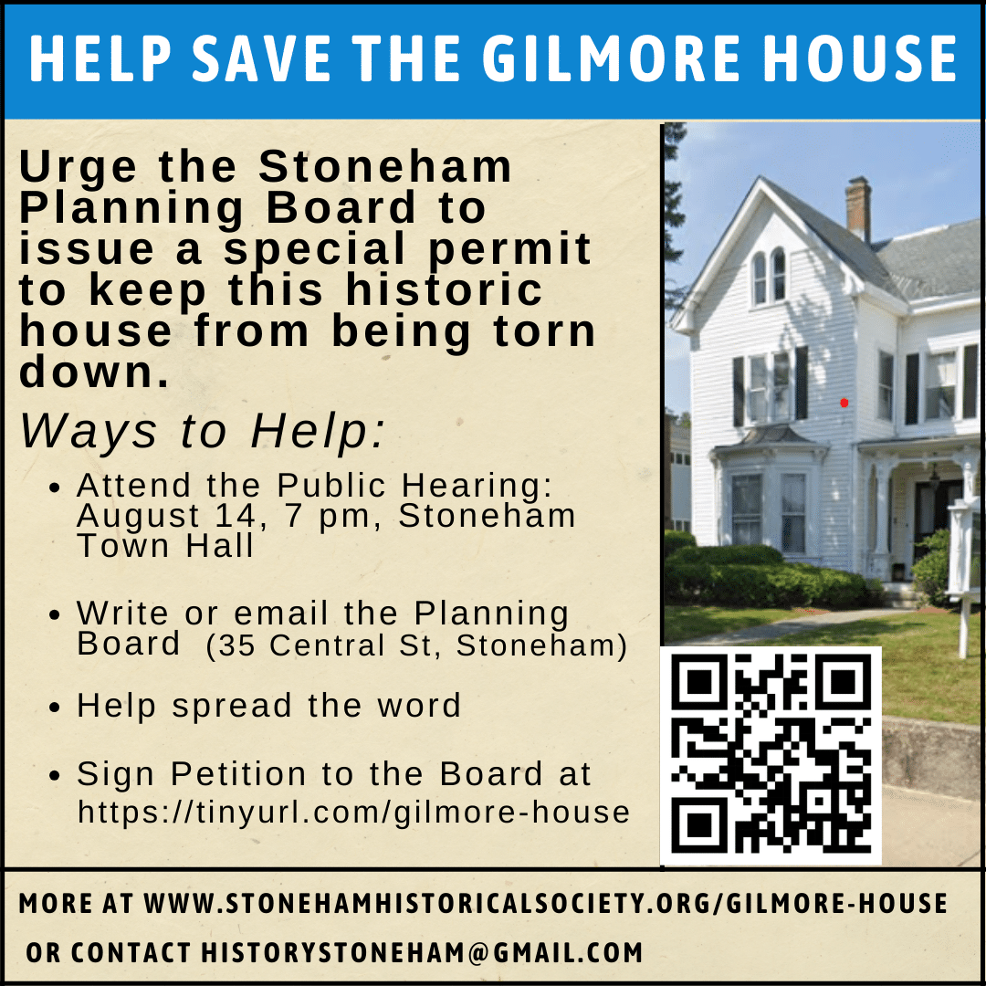 Help Save the Gilmore House from Demolition – Stoneham Historical ...